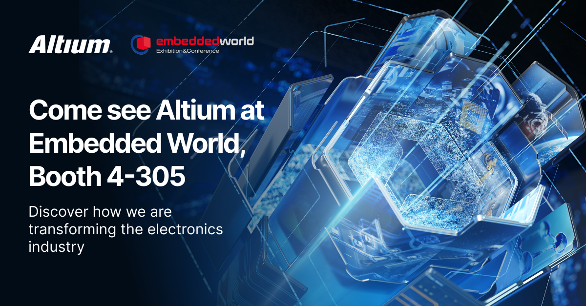 Altium dévoilera ses dernières innovations à Embedded World 2024 | Altium